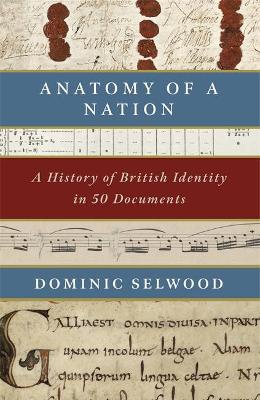 The Bookseller - Previews - Anatomy of a Nation: A History of British ...