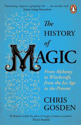 The Bookseller - Previews - The History of Magic: From Alchemy to ...