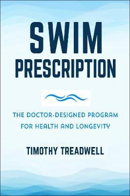 The Bookseller - Previews - Swim Prescription: The Doctor-Designed ...