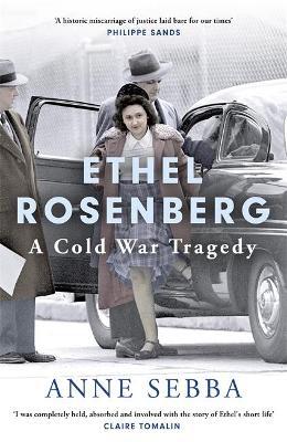 The Bookseller - Previews - Ethel Rosenberg: A Cold War Tragedy