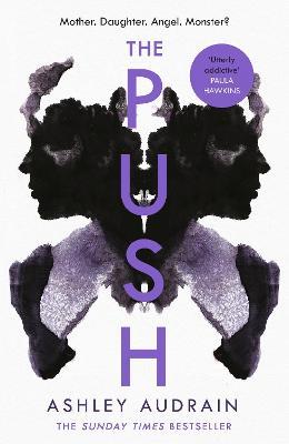 The Bookseller - Previews - The Push: 2021's Most Astonishing Debut