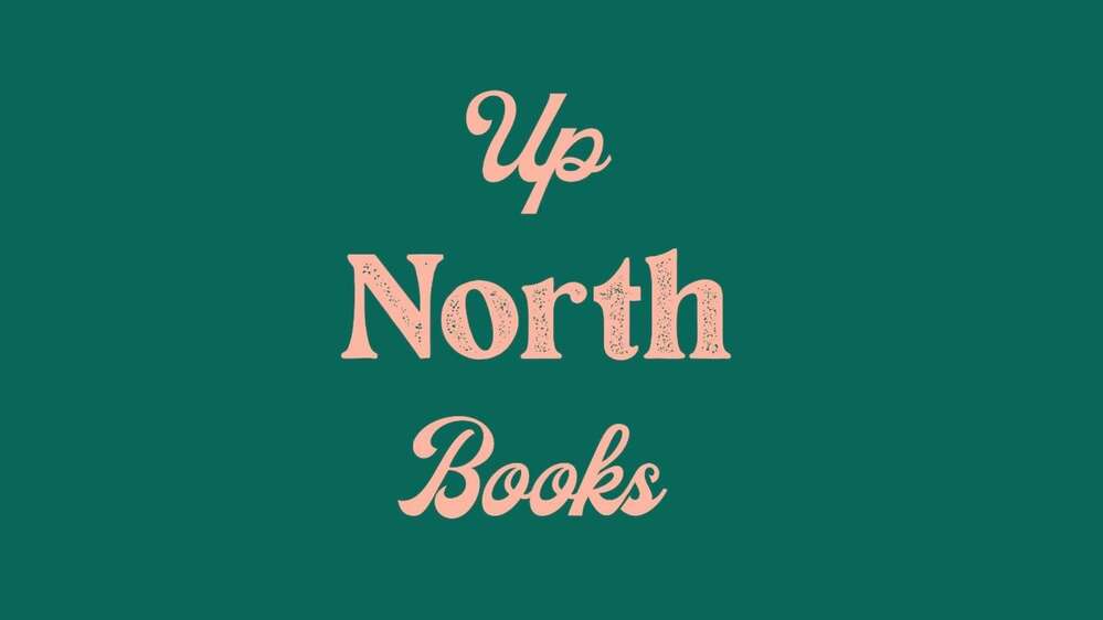The Bookseller - Features - Q&A with the founders of the Up North Books ...