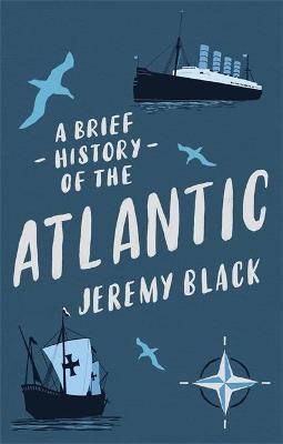 The Bookseller - Previews - A Brief History of the Atlantic