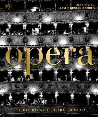 The Bookseller - Previews - Opera: The Definitive Illustrated Story