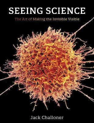 The Bookseller - Previews - Seeing Science: The Art of Making the ...