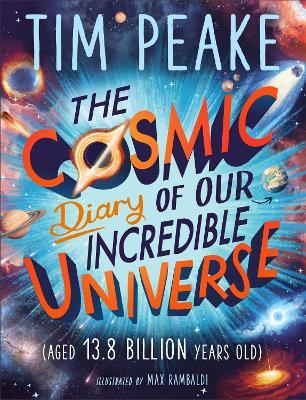 The Bookseller - Previews - The Cosmic Diary of Our Incredible Universe