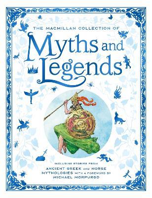 The Bookseller - Previews - The Macmillan Collection of Myths and Legends