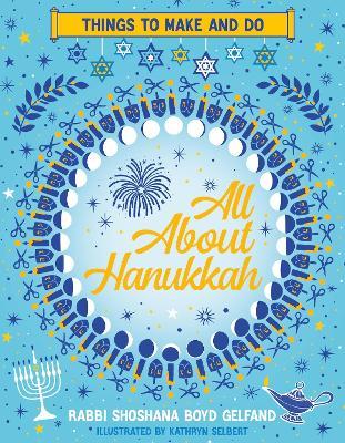 The Bookseller - Previews - All About Hanukkah: Things to Make and Do
