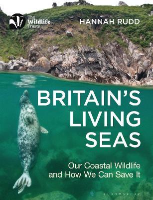 The Bookseller - Previews - Britain’s Living Seas: Our Coastal Wildlife ...