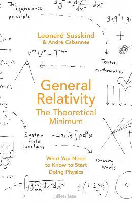The Bookseller - Previews - General Relativity: The Theoretical Minimum