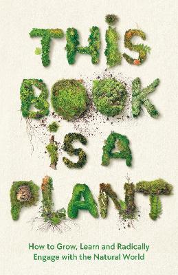 The Bookseller - Previews - This Book is a Plant