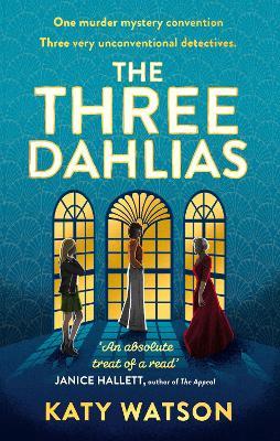The Bookseller - Previews - The Three Dahlias