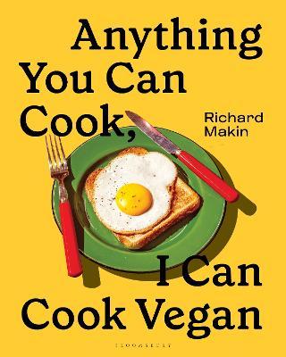 The Bookseller - Previews - Anything You Can Cook, I Can Cook Vegan