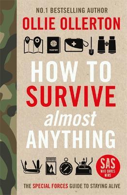 The Bookseller - Previews - How to Survive (Almost) Anything: The ...