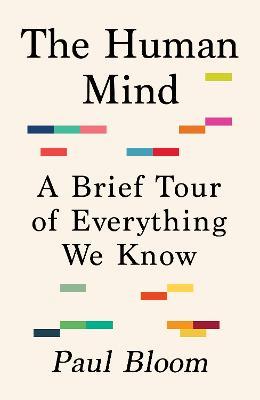 The Bookseller - Previews - The Human Mind: A Brief Tour of Everything ...