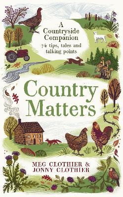The Bookseller - Previews - Country Matters: A Countryside Companion ...
