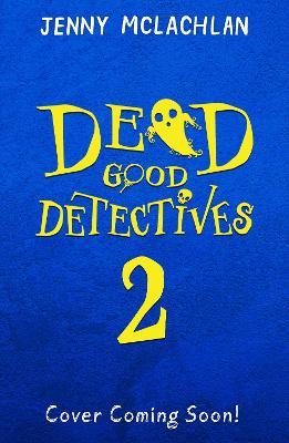 The Bookseller - Previews - Dead Good Detectives: Ghost Rescue