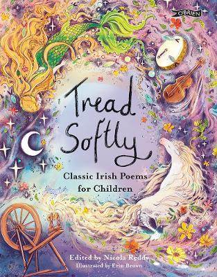 The Bookseller - Previews - Tread Softly: Classic Irish Poems for Children
