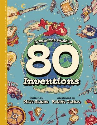 The Bookseller - Previews - Around the World in 80 Inventions