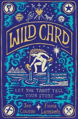 The Bookseller - Previews - Wild Card: Let the Tarot Tell Your Story