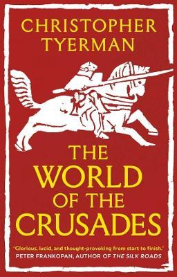 The Bookseller - Previews - The World of the Crusades