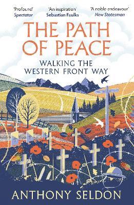 The Bookseller - Previews - Path of Peace: Walking the Western Front Way