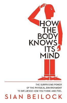 The Bookseller - Previews - How the Body Knows Its Mind