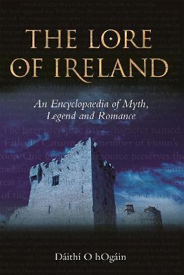 The Bookseller - Previews - The Lore of Ireland: An Encyclopaedia of ...