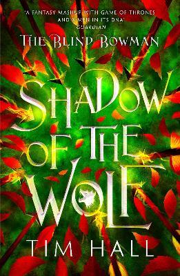 The Bookseller - Previews - The Blind Bowman: Shadow of the Wolf