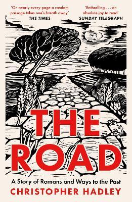 The Bookseller - Previews - The Road: A Story of Romans and Ways to the ...