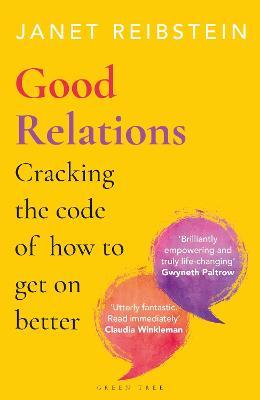 The Bookseller - Previews - Good Relations: Cracking the Code of How to ...