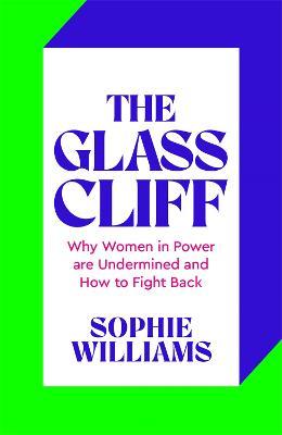 The Bookseller - Previews - The Glass Cliff: Why Women in Power Are ...