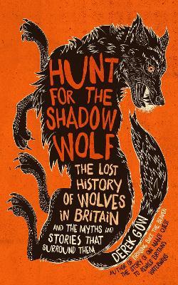The Bookseller - Previews - Hunt For the Shadow Wolf: The Lost History ...