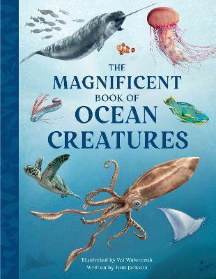The Bookseller - Previews - The Magnificent Book of Ocean Creatures
