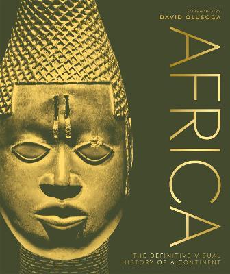 The Bookseller - Previews - Africa: The Definitive Visual History of a ...