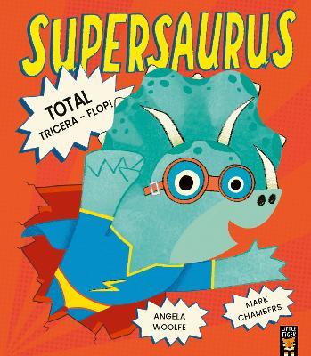 The Bookseller - Previews - Supersaurus: Total Tricera-Flop!