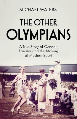 The Bookseller - Previews - The Other Olympians: A True Story of Gender ...