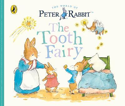 The Bookseller - Previews - Peter Rabbit Tales: The Tooth Fairy