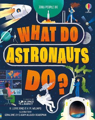 The Bookseller - Previews - What Do Astronauts Do?