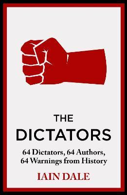 The Bookseller - Previews - The Dictator: Lessons from History