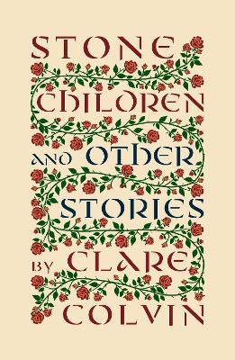 The Bookseller - Previews - Stone Children and Other Stories