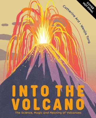 The Bookseller - Previews - Into the Volcano: The Science, Magic and ...