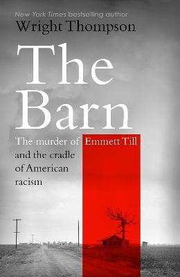 The Bookseller - Previews - The Barn: The Murder of Emmett Till and the ...