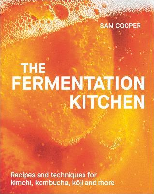 The Bookseller - Previews - The Fermentation Kitchen: Recipes ...