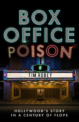 The Bookseller - Previews - Box Office Poison: Hollywood’s Story in a ...