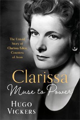 The Bookseller - Previews - Clarissa: Muse to Power: The Untold Story ...