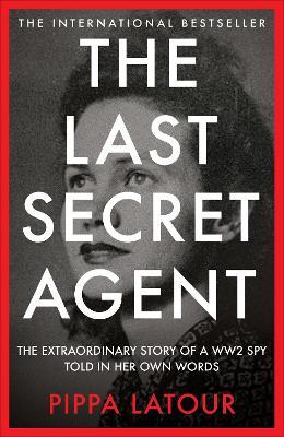 The Bookseller - Previews - The Last Secret Agent: The Extraordinary ...