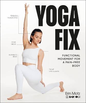 The Bookseller - Previews - Erin Motz Yoga Fix: Functional Movement for ...
