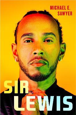 The Bookseller - Previews - Sir Lewis: The Definitive Biography