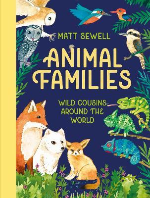 The Bookseller - Previews - Animal Families: Wild Cousins Around the World
